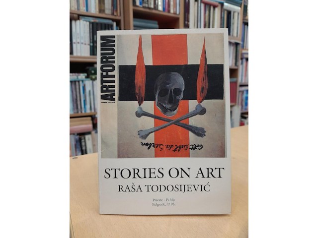 STORIES ON ART - Raša Todosijević - POSVETA AUTORA