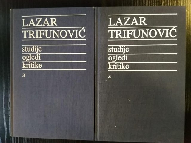 Lazar Trifunović - Studije, ogledi, kritike