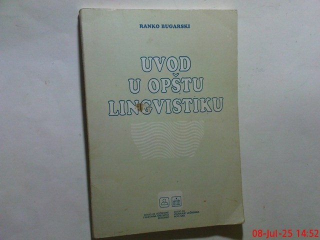 RANKO BUGARSKI -  UVOD U OPSTU LINGVISTIKU