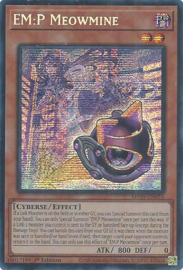 EM:P Meowmine - MP25-EN054 - Prismatic Secret Rare 1st Edition