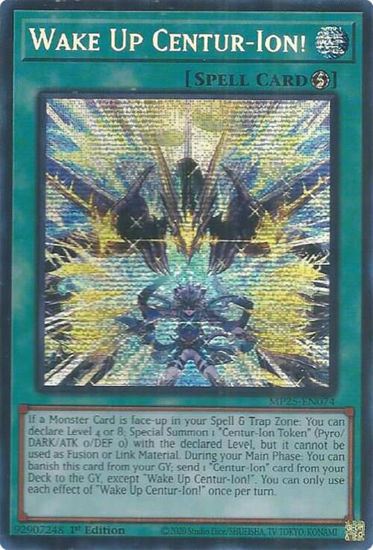 Wake Up Centur-Ion! - MP25-EN074 - Prismatic Secret Rare 1st Edition