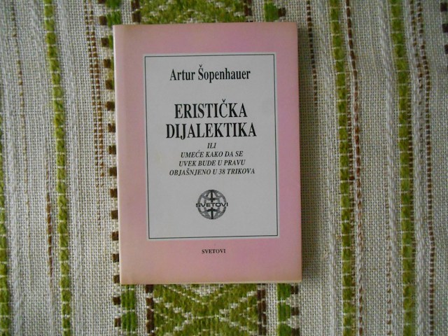Artur Šopenhauer - Eristička dijalektika