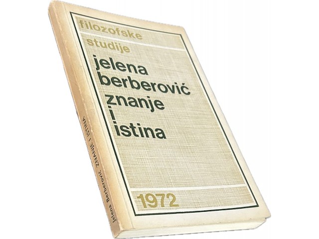Znanje i istina - filozofske studije Jelena Berberović