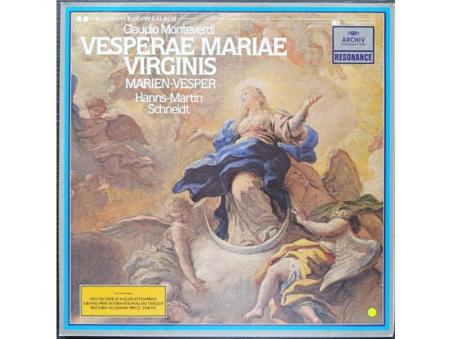 Monteverdi - Schneidt – Vesperae Mariae Virginis