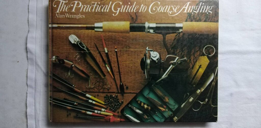 Knjiga:The Practical Guide to Coarse Angling (Vodic za pecanje)