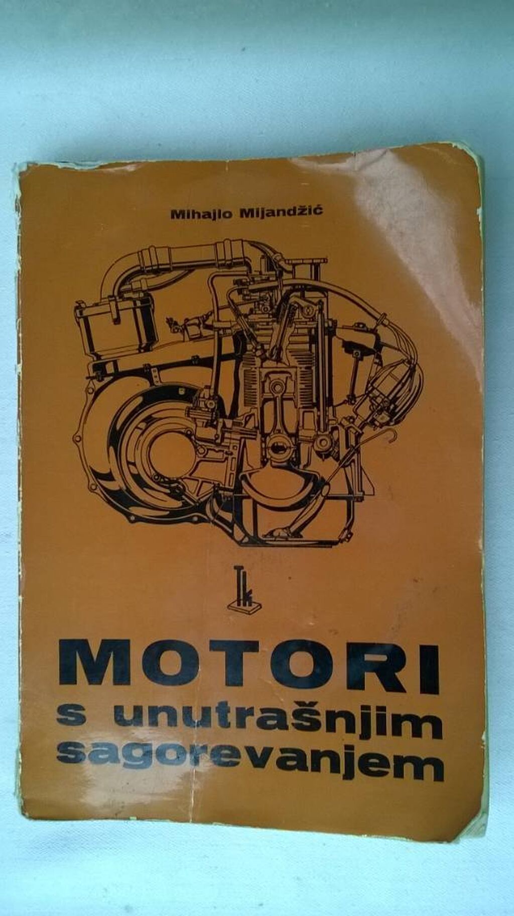 Tehnicka knjiga:Motori s unutrasnjim sagorevanjem 1978.god.,328 str