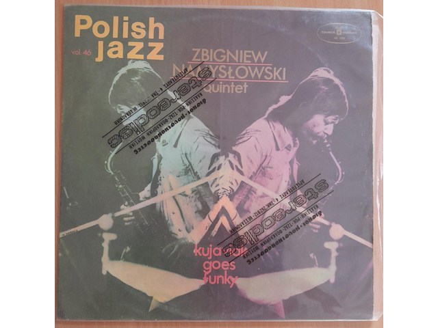 Zbigniew Namystowski Quintet – Kujaviak Goes Funky