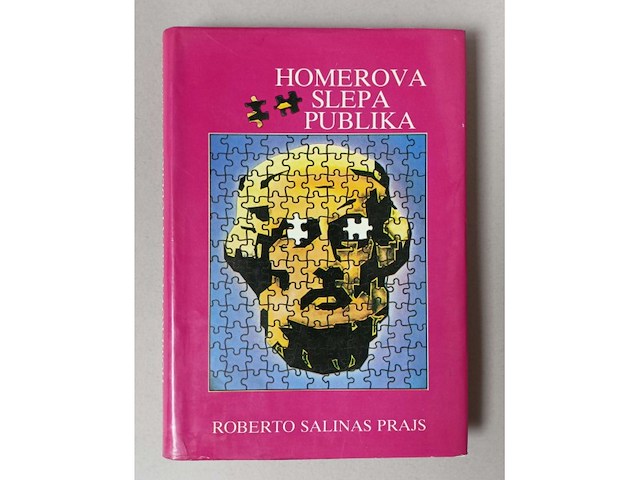 HOMEROVA SLEPA PUBLIKA Roberto Salinas Prajs