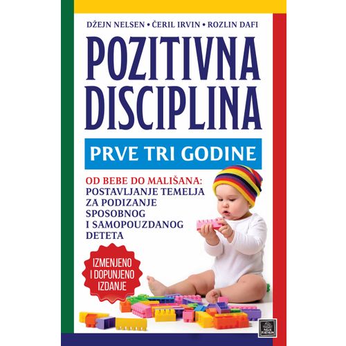 Pozitivna disciplina: prve tri godine
