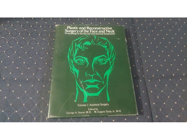Plastic and Reconstructive Surgery of the Face and Neck