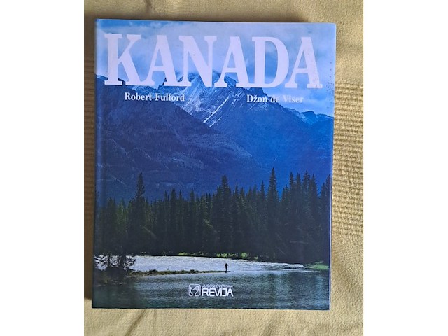 Kanada  Robert Fulford   Džon de Viser