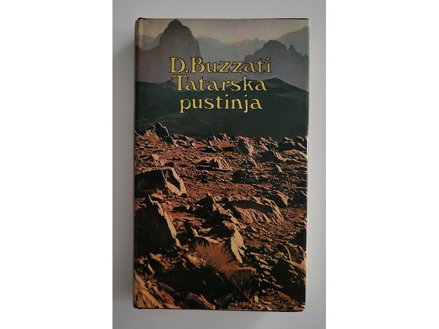Dino Buzzati - Tatarska pustinja
