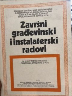 zavrsni gradjevinski i instalaterski radovi za 2,3 i 4 razred