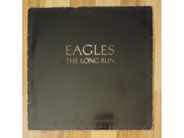 Eagles / The Long Run