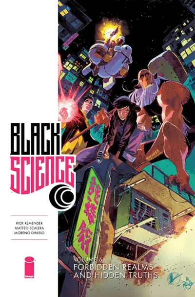 Black Science: Forbidden Realms and Hidden Truths, Vol. 6