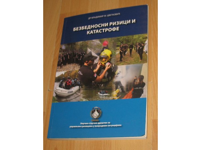 BEZBEDNOSNI RIZICI I KATASTROFE PRAKTIKUM Cvetkovic