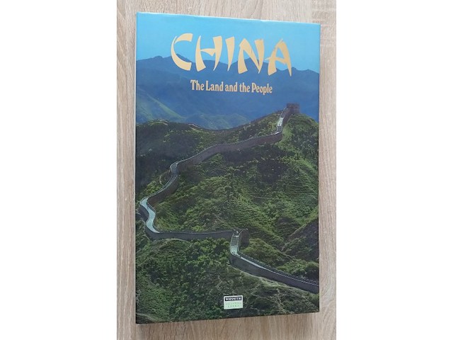 CHINA The Land and the People