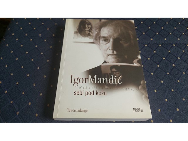 Sebi pod kozu/Igor Mandic
