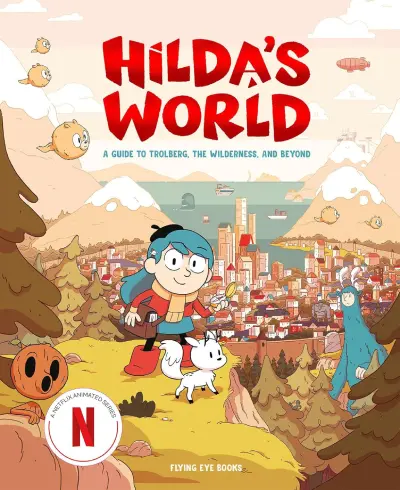 Hilda's World: A guide to Trolberg, the wilderness, and beyond