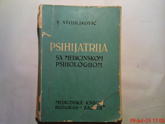 S.STOJILJKOVIC-PSIHIJATRIJA SA MEDICINSKOM PSIHOLOGIJOM