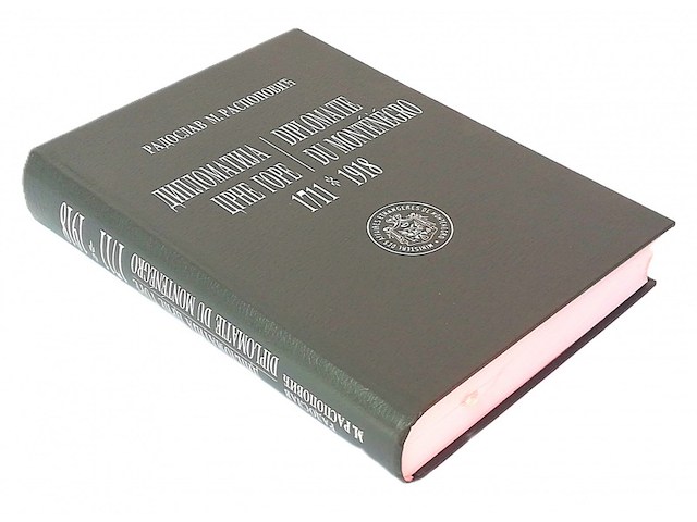 DIPLOMATIJA CRNE GORE 1711-1918 -Radoslav M. Raspopović