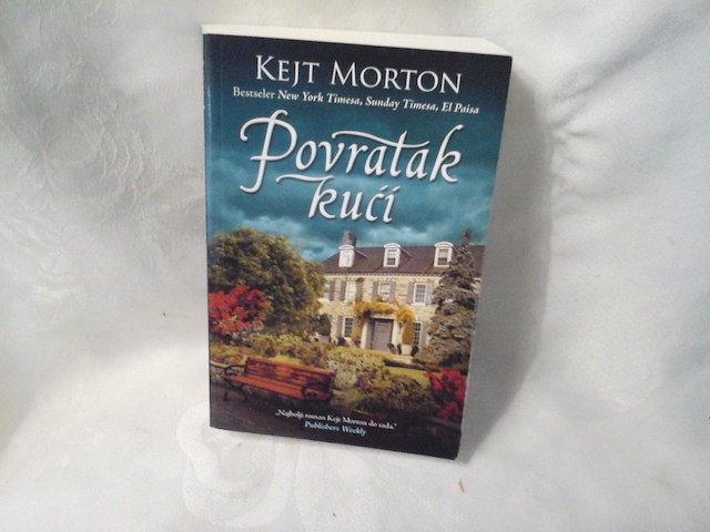 Povratak kući Kejt Morton