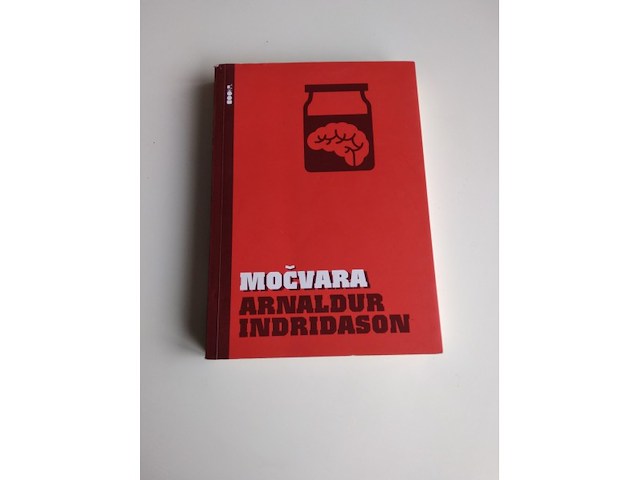 Močvara - Arnaldur Indridason