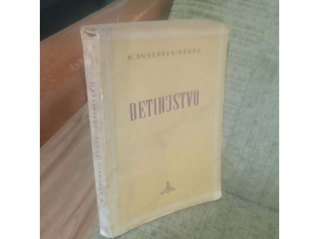 DETINJSTVO - Martin Andersen Nekse