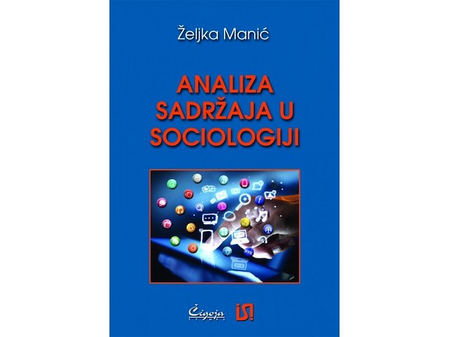 Analiza sadržaja u sociologiji - Željka Manić