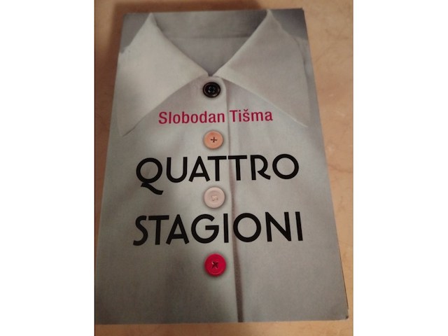 Slobodan Tišma - Quattro Stagioni