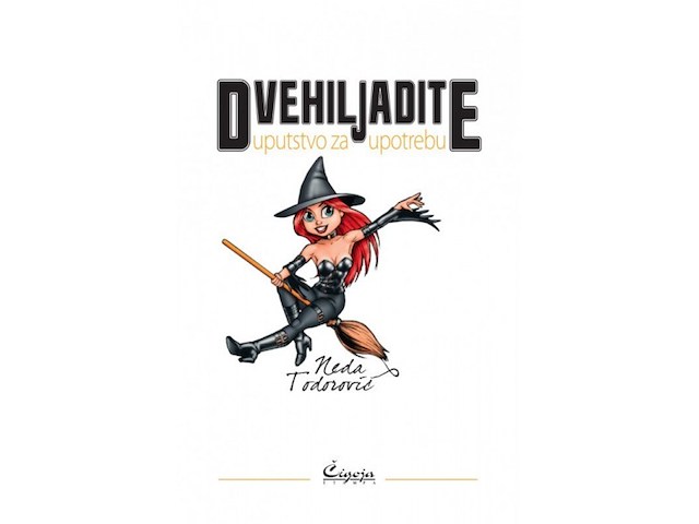 Dvehiljadite - Neda Todorović