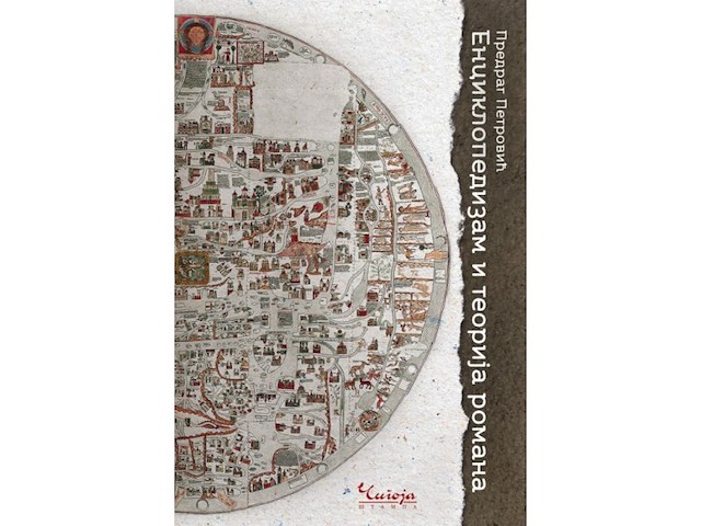Enciklopedizam i teorija romana - Predrag Petrović