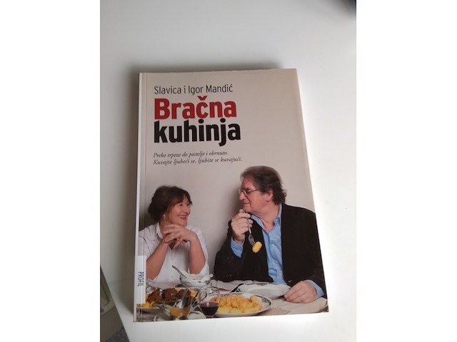 Igor Mandić - BRAČNA KUHINJA