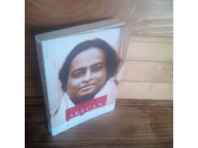 KAKO UVEK BITI SREĆAN Paramhansa Jogananda