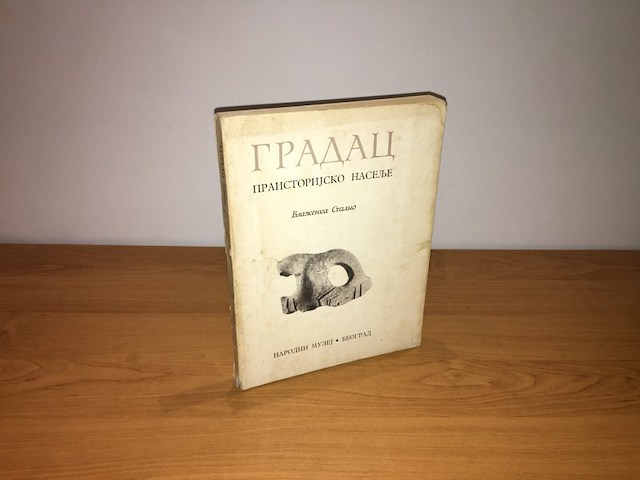 BLAŽENKA STALIO - GRADAC - praistorijsko naselje