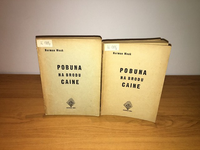 HERMAN WOUK - POBUNA NA RATNOM BRODU U.S.S. CAINE