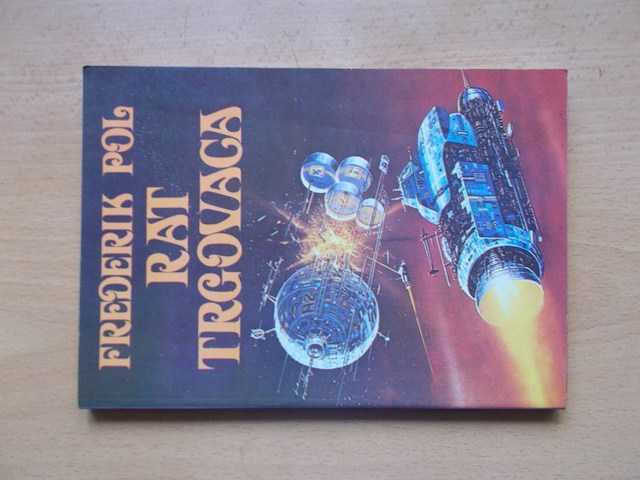RAT TRGOVACA - FREDERIK POL