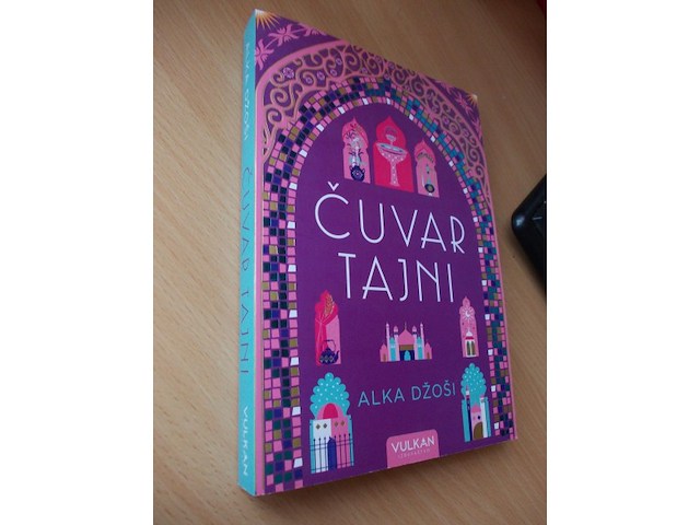 ČUVAR TAJNI - Alka Džoši