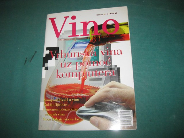 Vino br.13 (2005.)
