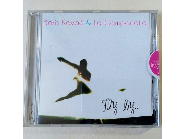 Boris Kovač &; La Campanella - Fly By...