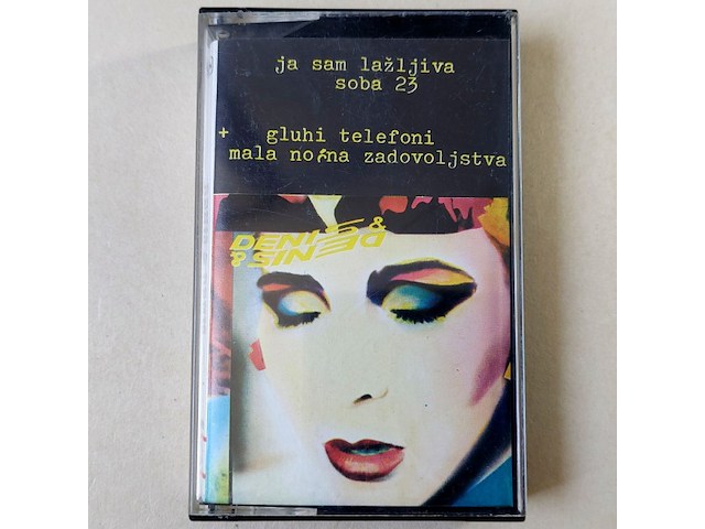 Denis &; Denis - Ja Sam Lažljiva