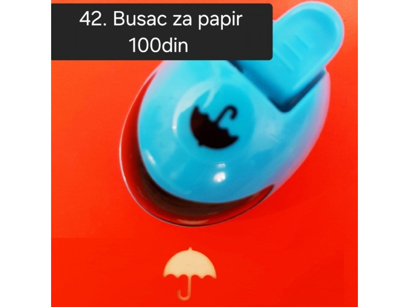 42. Busac za papir