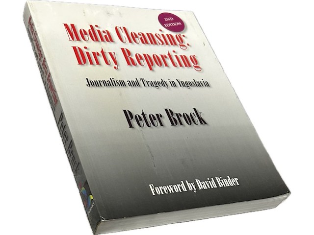 Peter Brock Media Cleansing: Dirty Reporting