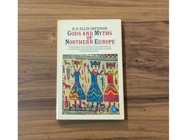 GODS AND MYTHS OF NORTHERN EUROPE