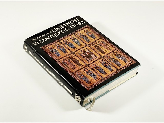 Umetnost vizantijskog doba - David Talbot Rice