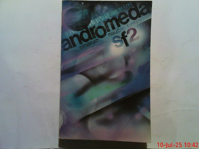 ANDROMEDA - ALMANAH NAUCNE FANTASTIKE SF 2