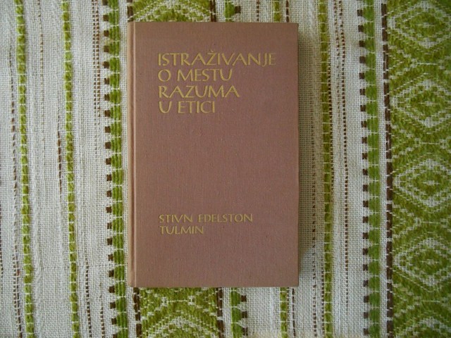 Tulmin - Istraživanje o mestu razuma u etici