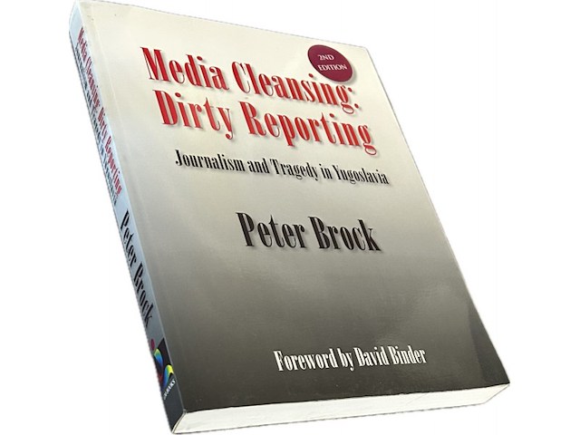 Peter Brock Media Cleansing: Dirty Reporting