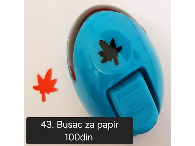 43. Busac za papir