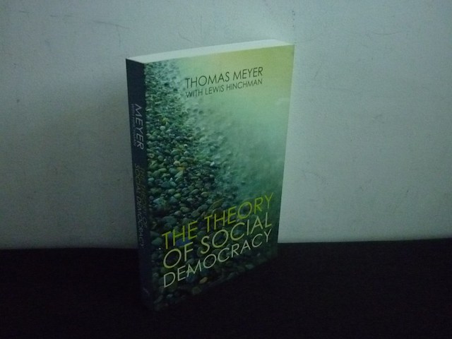 The Theory of Social Democracy